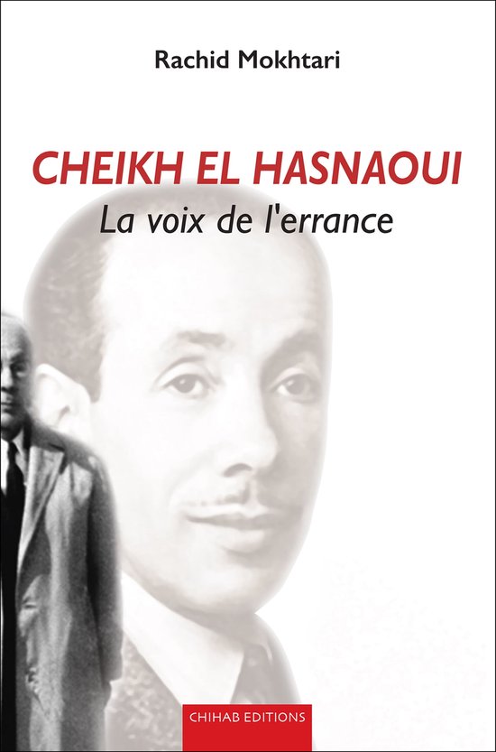 Cheikh El Hasnaoui (ebook), Rachid Mokhtari | 9789947395110 | Boeken ...