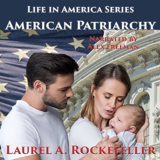 American Patriarchy, Laurel A. Rockefeller | 9781669655015 | Boeken | bol