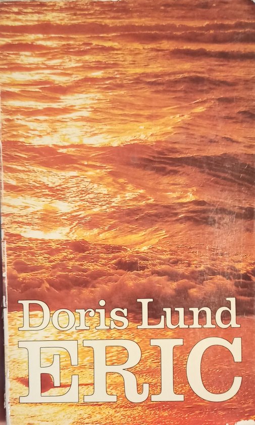 Eric, Doris Lund | 9789025713362 | Boeken | bol.com