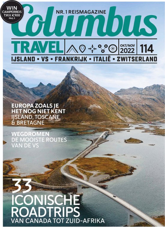 Columbus Travel editie 114 - 33 iconische roadtrips van Canada tot Zuid ...