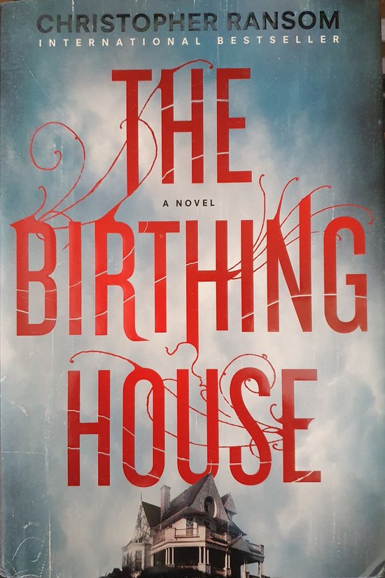 Birthing House, Christopher Ransom | 9780312385842 | Boeken | bol