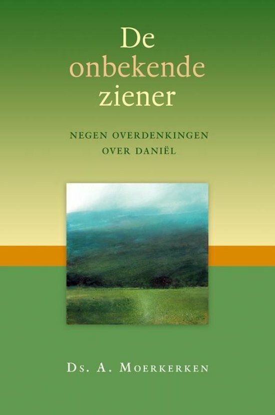Onbekende ziener, Moerkerken, ds. A. | 9789033122569 | Boeken | bol