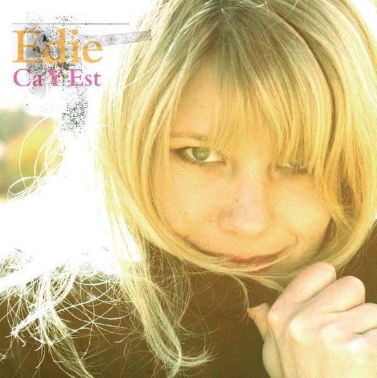 Ca Y Est, Edie | Muziek | bol.com