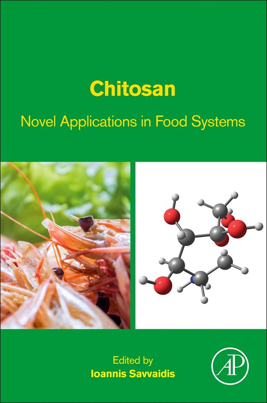Chitosan: Novel Applications in Food Systems (ebook) | 9780128232354 ...