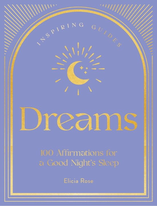 Inspiring Guides - Dreams (ebook), Elicia Rose Trewick | 9780760376393 ...
