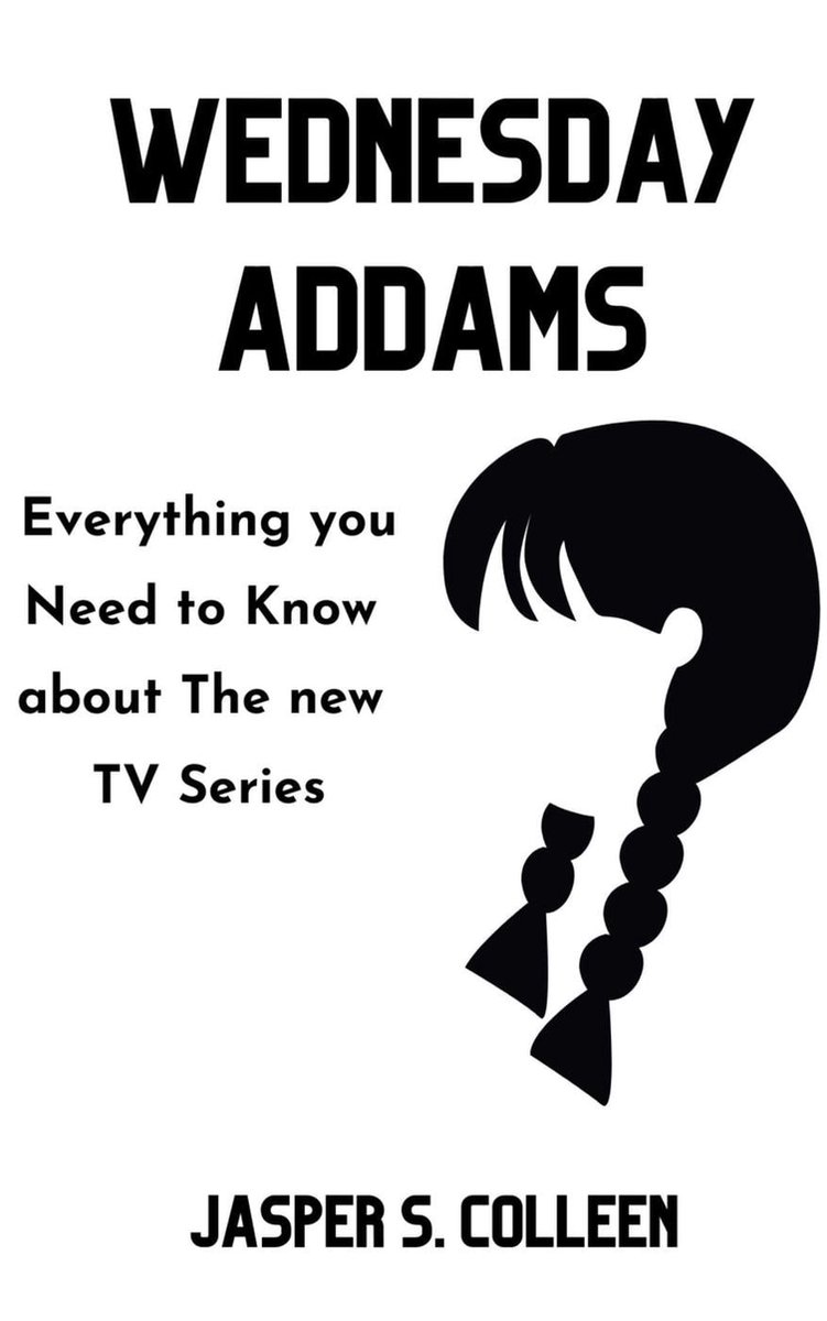 Wednesday Addams: Everything you Need to Know about The new TV Series ...