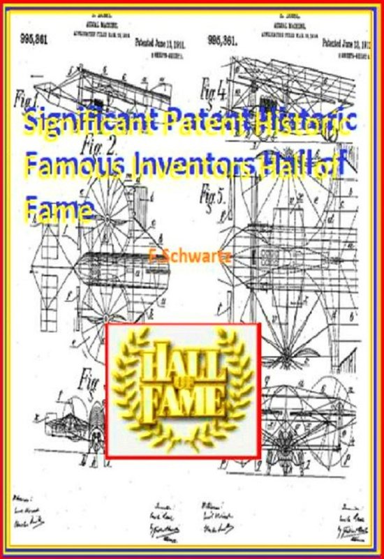 Significant Patent Historic Famous Inventors Hall of Fame (ebook), F ...