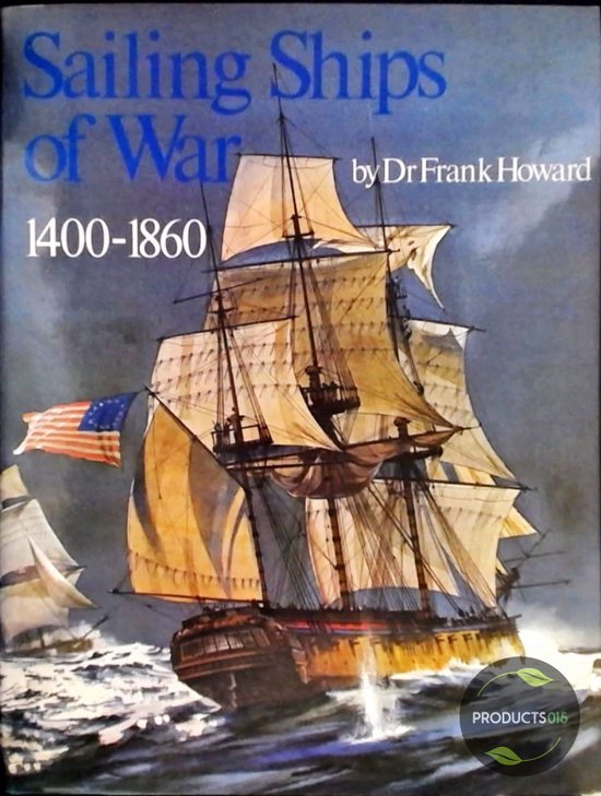 Sailing Ships of War 1400-1860 | 9780851771380 | Boeken | bol.com