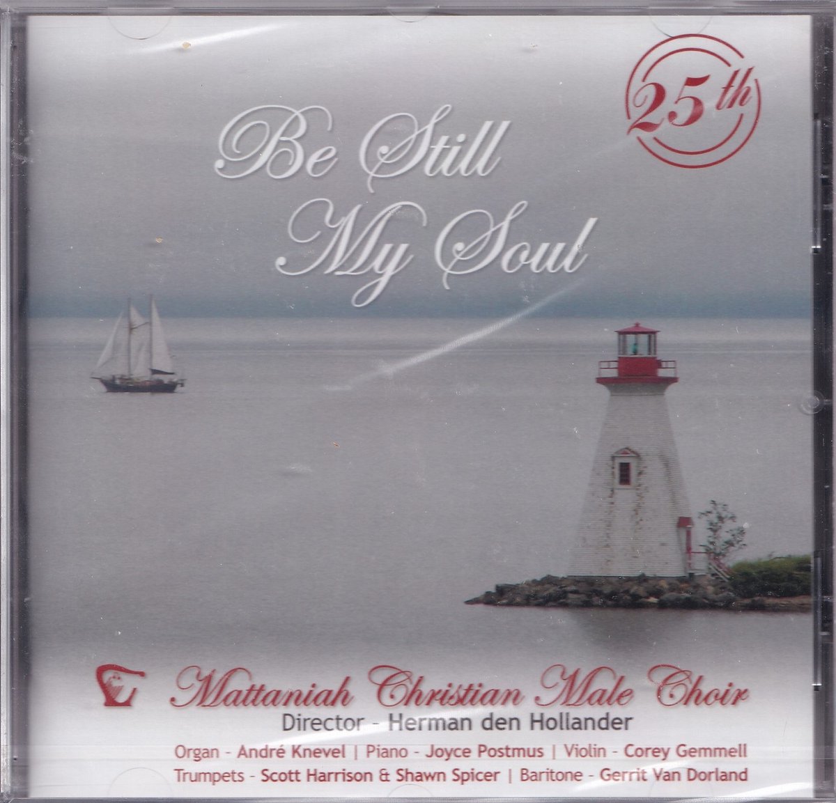 Be still my soul - Mattaniah Christian Male Choir o.l.v. Herman den Hollander,... | bol.com