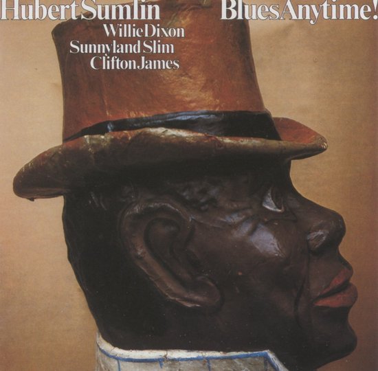 Hubert Sumlin, Clifton James, Willie Dixon, Sunnyland Slim - Blues ...