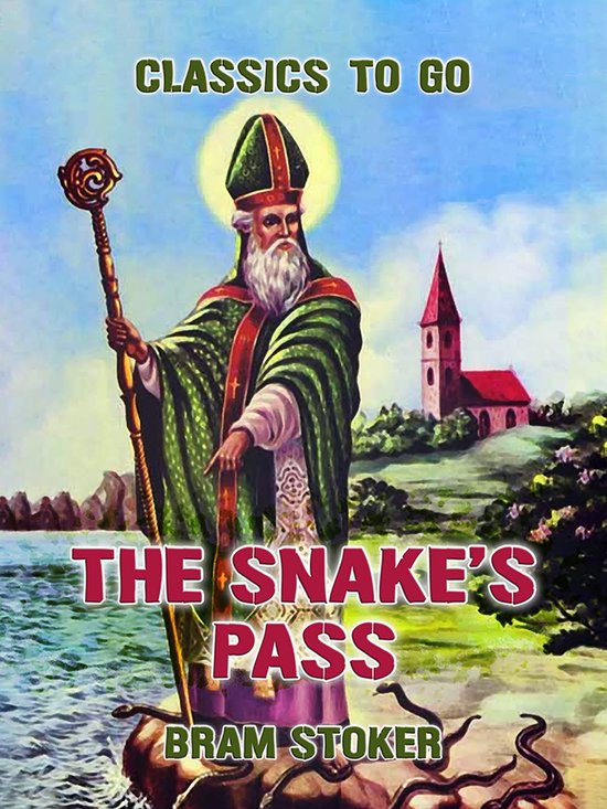 Classics To Go - The Snake's Pass (ebook), Bram Stoker | 9783987447884 ...