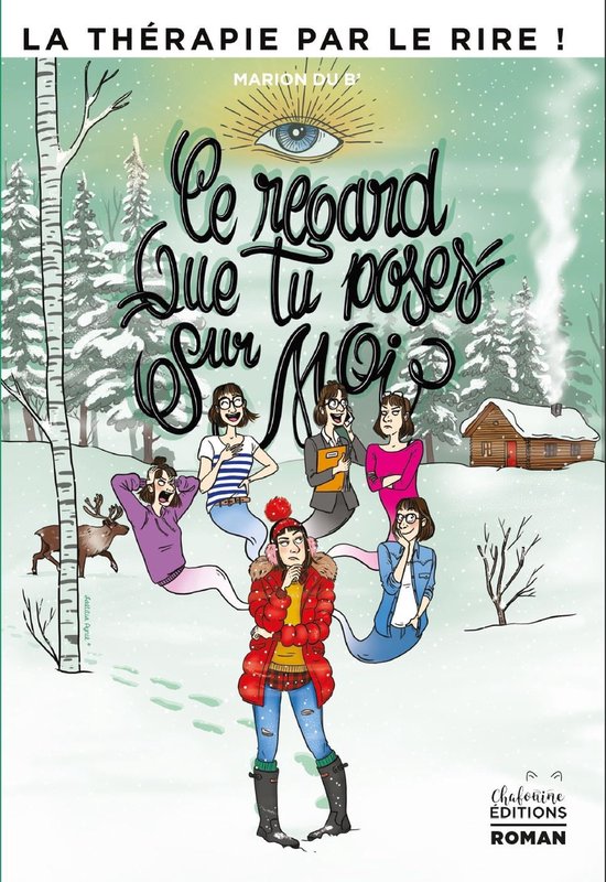 LA THERAPIE PAR LE RIRE - Ce regard que tu poses sur moi (ebook ...