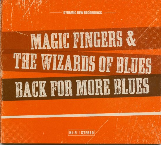 Magic Fingers & The Wizards Of Blues - Back For More Blues (CD), Magic ...