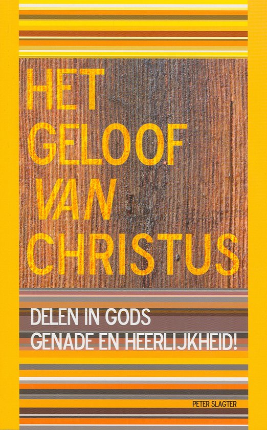 Het geloof van Christus, Peter Slagter | 9789066942950 | Boeken | bol