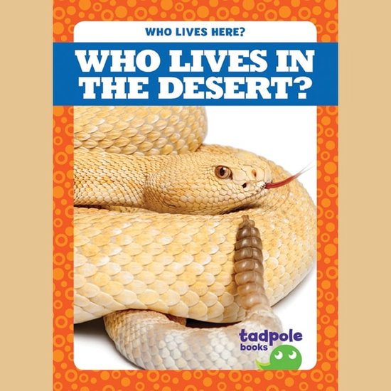 Who Lives in the Desert?, Jenny Fretland Vanvoorst | 9781624967252 ...
