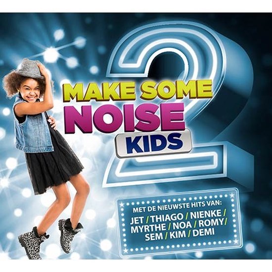 Make some noise kids 2, various artists | CD (album) | Muziek | bol