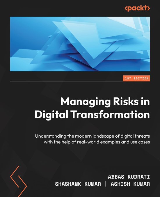 Managing Risks in Digital Transformation (ebook), Abbas Kudrati ...