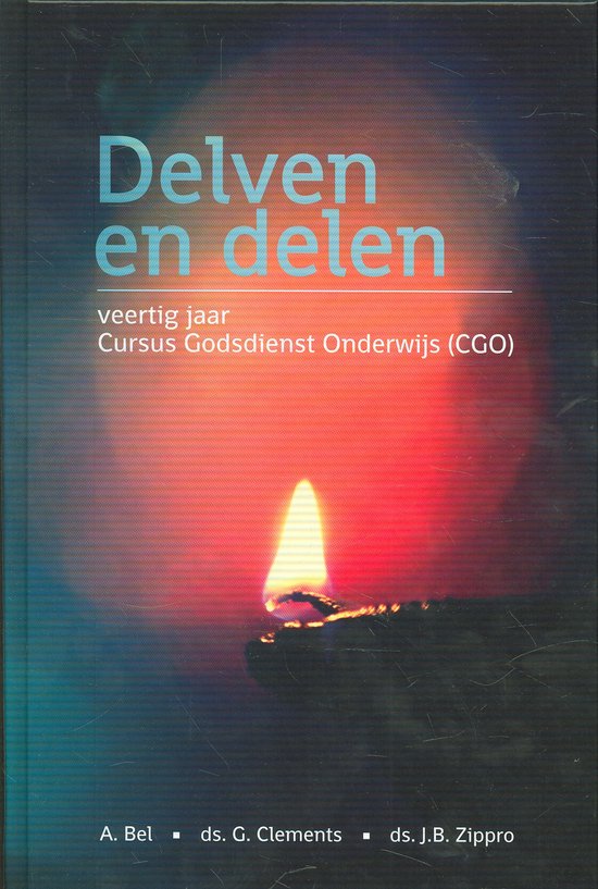 Delven en delen, Ds. G. Clements | 9789033127380 | Boeken | bol