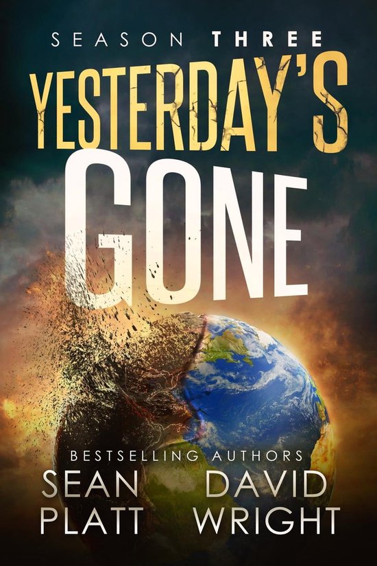 Yesterday's Gone 3 - Yesterday's Gone: Season Three (ebook), Sean Platt ...
