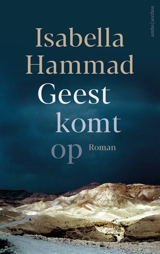 Geest komt op (ebook), Isabella Hammad | 9789026360350 | Boeken | bol