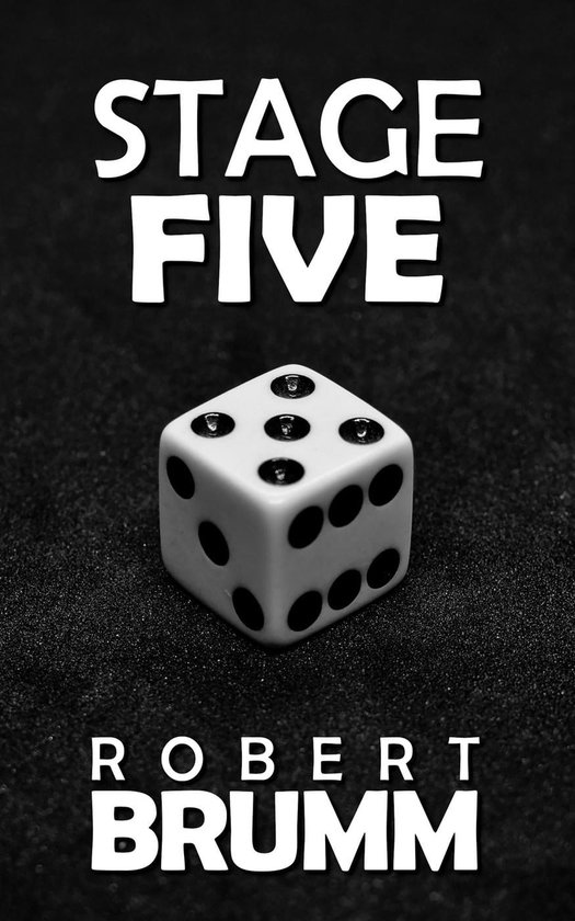 Stage Five (ebook), Robert Brumm | 9781533781130 | Boeken | bol.com