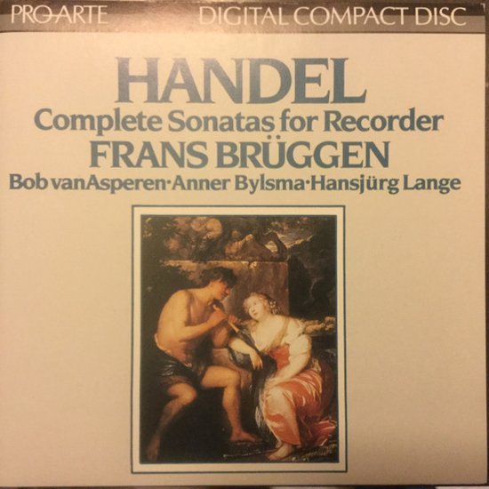 Handel: Complete Sonatas for Recorder, Frans Brüggen | CD (album ...