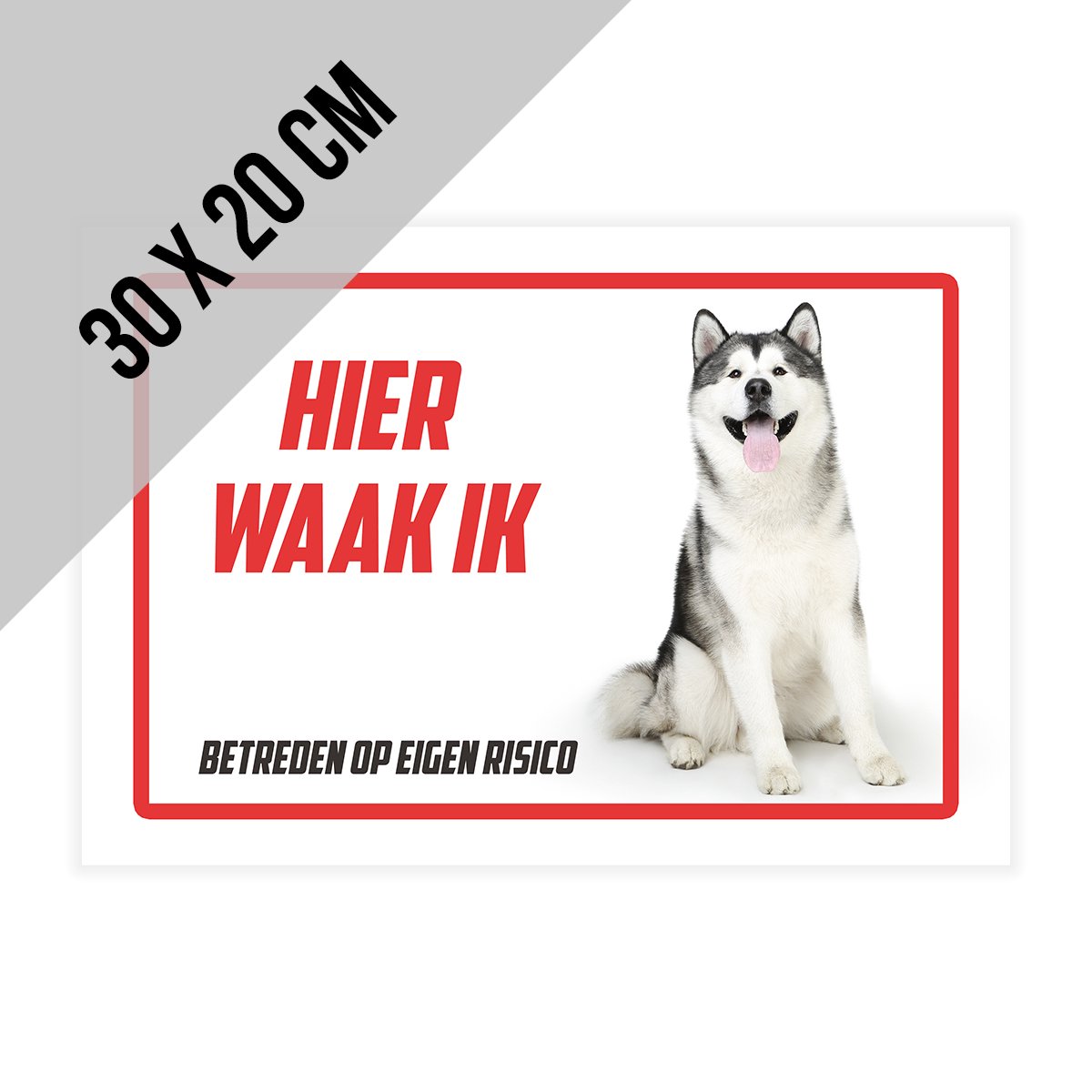 Bord | Waakbord | "Hier waak ik" | 30 x 20 cm | Malamute | Alaska ...