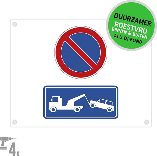 Pictogram/ bord Dibond + boorgaten | Parkeerverbod/ wegsleepregeling ...