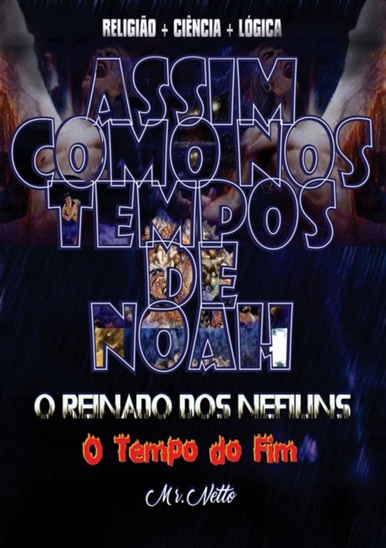 Assim Como Nos Tempos De Noé (ebook), Mr. Netto | 3410002443199 ...