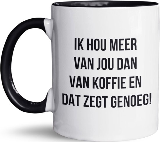 NietMokken.nl – Grappige mok – Ik hou meer van jou dan van koffie en dat zegt genoeg –... | bol
