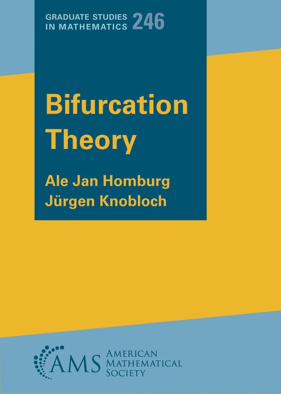 Graduate Studies in Mathematics- Bifurcation Theory | 9781470478803 ...