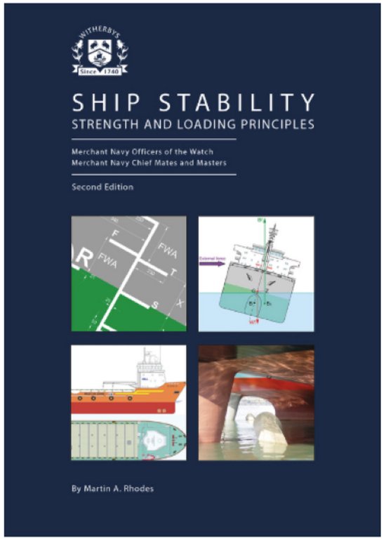 Ship Stability Strength and Loading Principles 2023, Witherby | 9781856099448 | Boeken | bol
