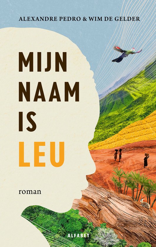 Mijn naam is Leu (ebook), Alexandre Pedro & Wim de Gelder | 9789021344416 | Boeken | bol