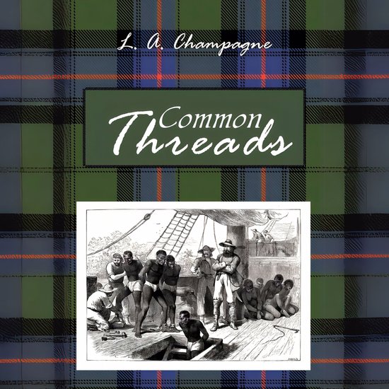 Common Threads, L.A. Champagne | 9798347327720 | Boeken | bol