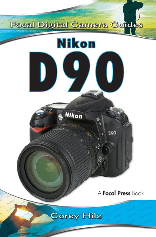 Nikon D90: Focal Digital Camera Guides | bol