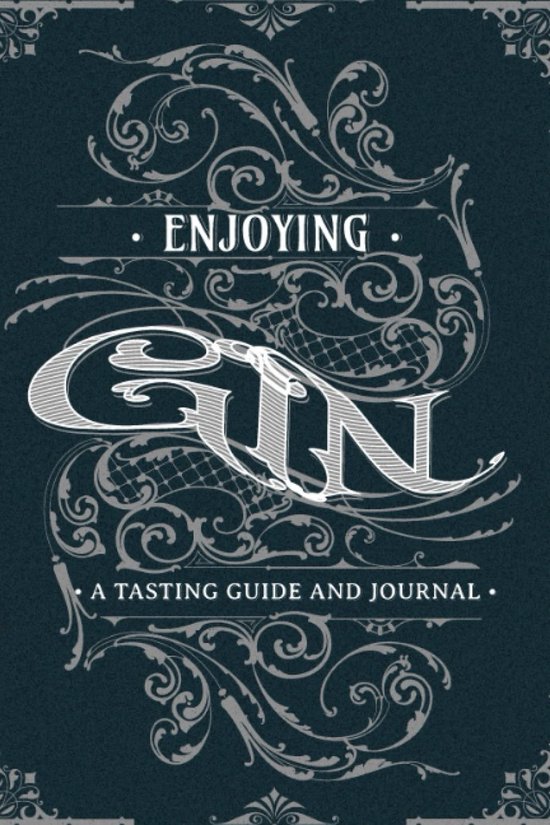 Gin: Tasting Journal A Log Book to Taste & Rate and Review the Gin. | bol