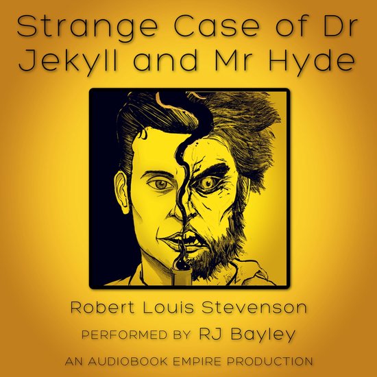 Strange Case of Dr Jekyll and Mr Hyde, Robert Louis Stevenson ...
