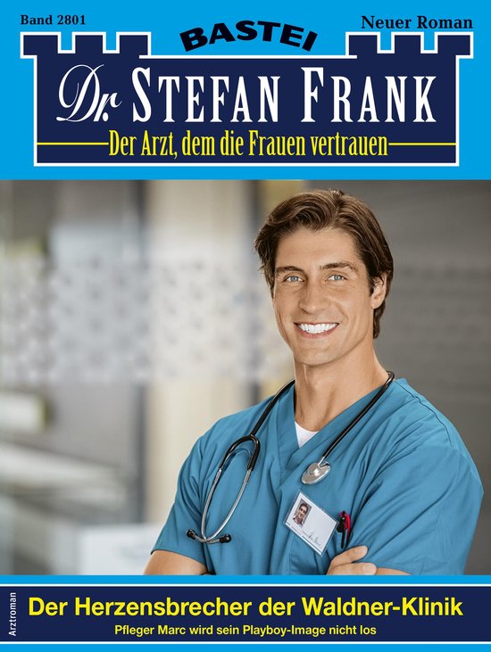 Dr. Stefan Frank 2801 - Dr. Stefan Frank 2801 (ebook), Stefan Frank ...