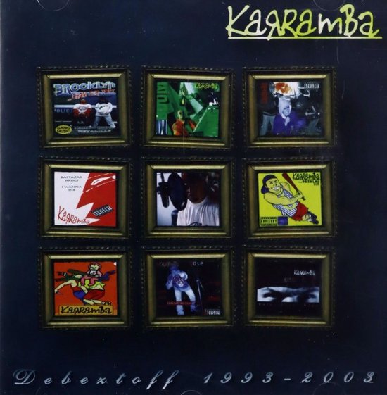 Karramba: Debeztoff 1993-2003 [CD], Karramba | Muziek | bol