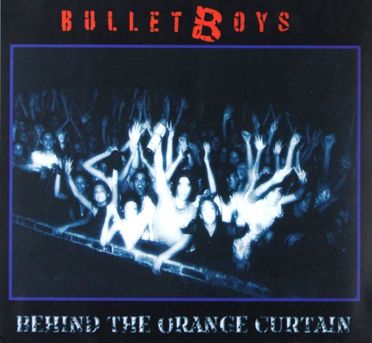 Behind The Orange Curtain, Bulletboys | CD (album) | Muziek | bol