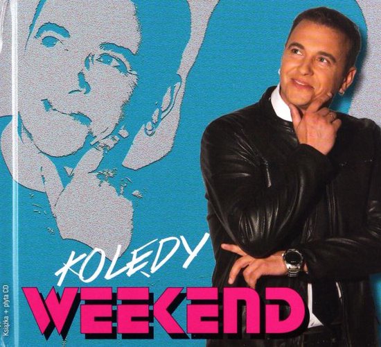 Weekend: Kolędy (digipack) [CD], Weekend | Muziek | bol