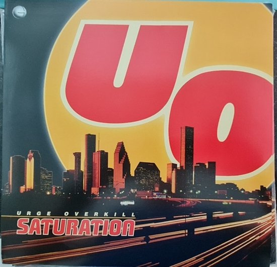 Saturatuion (25Th Anniversary Re-Issue) (Blue Vinyl), Urge Overkill ...