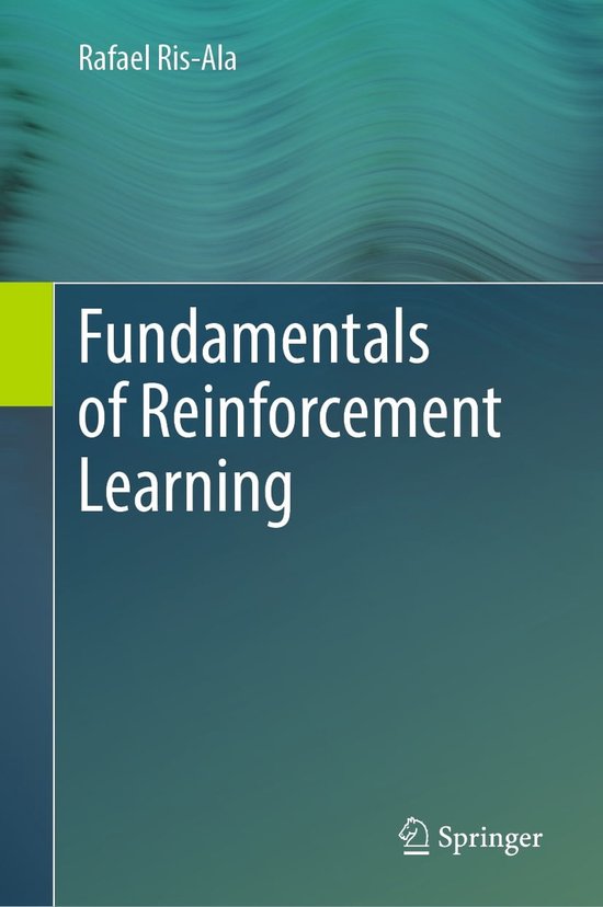 Fundamentals of Reinforcement Learning (ebook), Rafael Ris-Ala ...