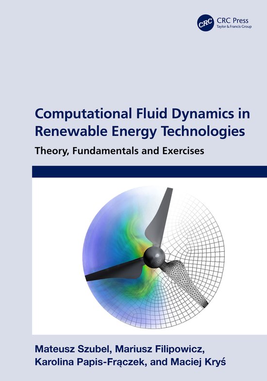 Computational Fluid Dynamics in Renewable Energy Technologies ...