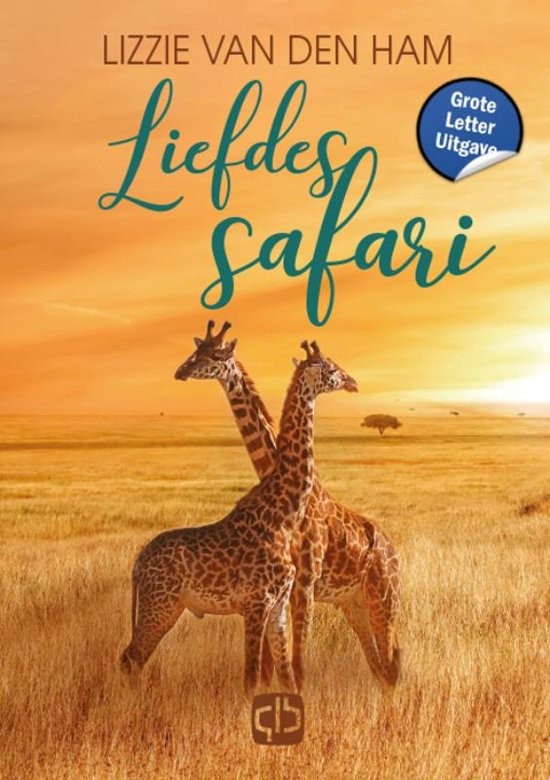 Liefdessafari, Lizzie van den Ham | 9789036440608 | Boeken | bol