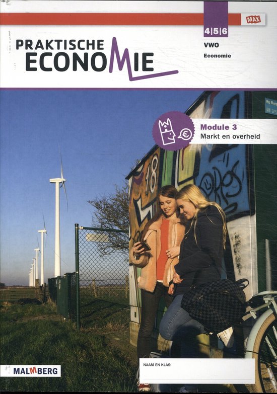 Praktische Economie leerjaar 4/5/6 vwo module 3 Markt en overheid ...