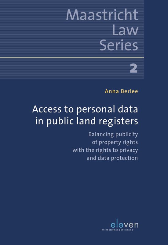 Access to personal data in public land registers | 9789462368415 | Anna Berlee | Boeken | bol