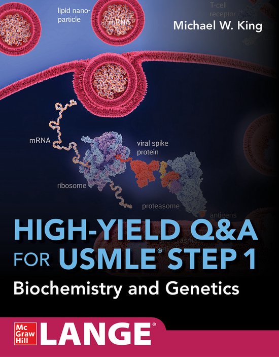 High-Yield Q&A Review for USMLE Step 1: Biochemistry and Genetics ...