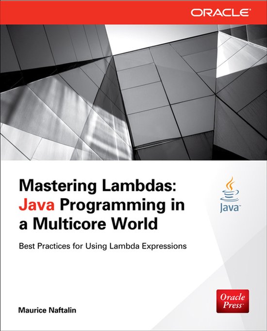 Mastering Lambdas Java Programin, Maurice Naftalin | 9780071829625 | Boeken | bol
