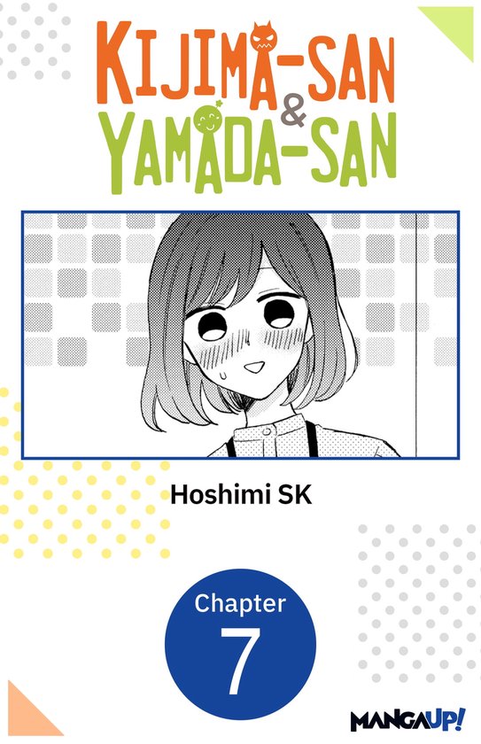 Kijima-san & Yamada-san CHAPTER SERIALS 7 - Kijima-san & Yamada-san #007 (ebook),... | bol